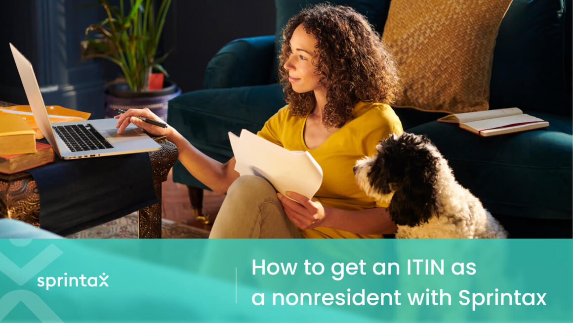 How to Get an ITIN as a Nonresident with Sprintax