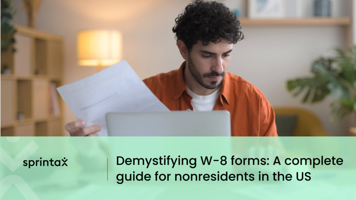 What is a W8 form used for? Demystifying W-8 forms