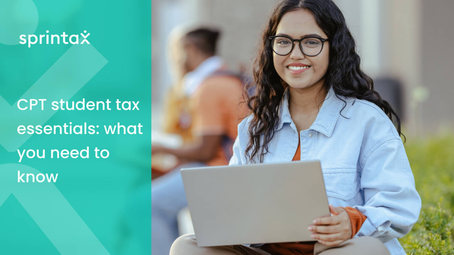 Tax Filing for CPT Students Explained | 2026 Tax Essentials